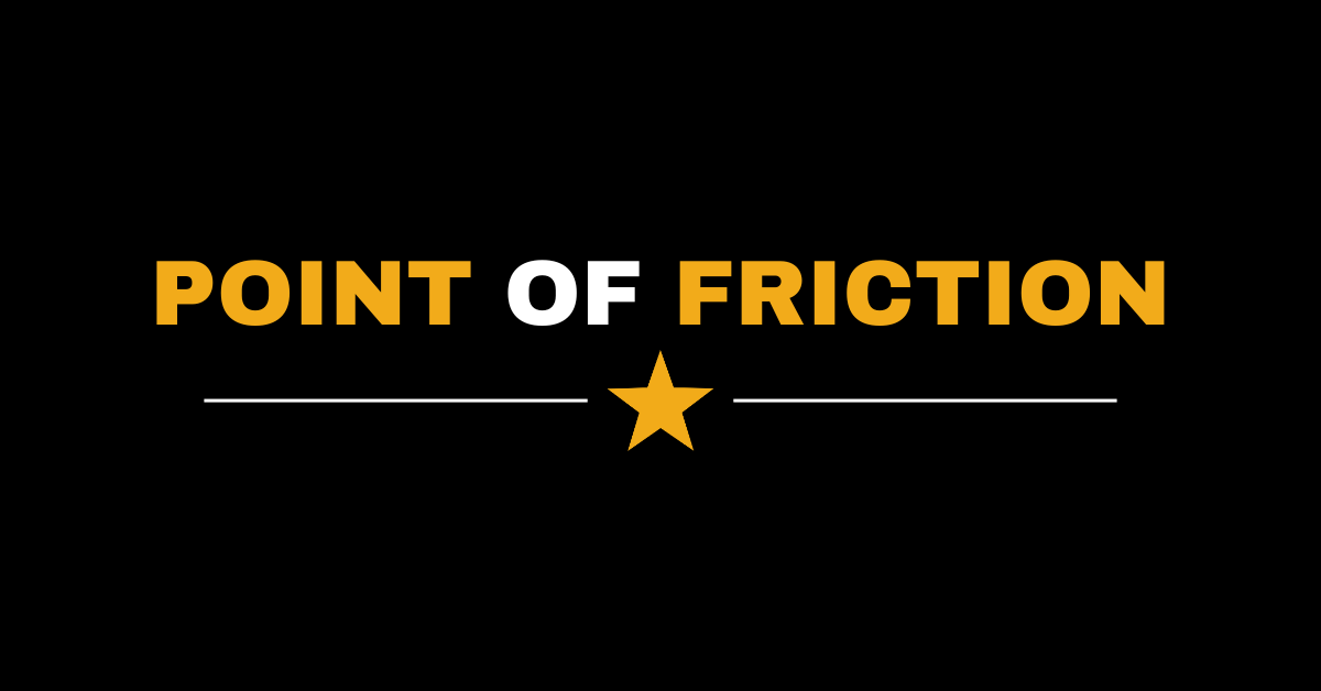 Support - Point of Friction