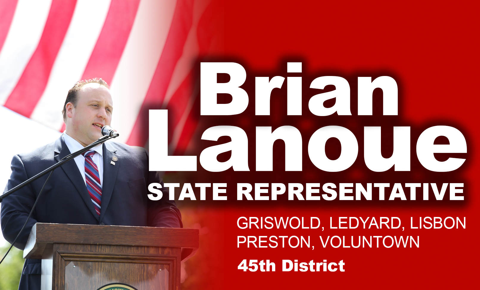 Support Brian Lanoue for State Rep | Donate today!